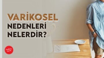 Varikosel Nedir? | Sağlıklı Yaşam